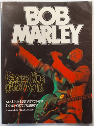 Bob Marley - Reggae King of the World - Bookstry