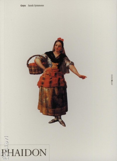 Sarah Symmons: Goya A&I - Bookstry