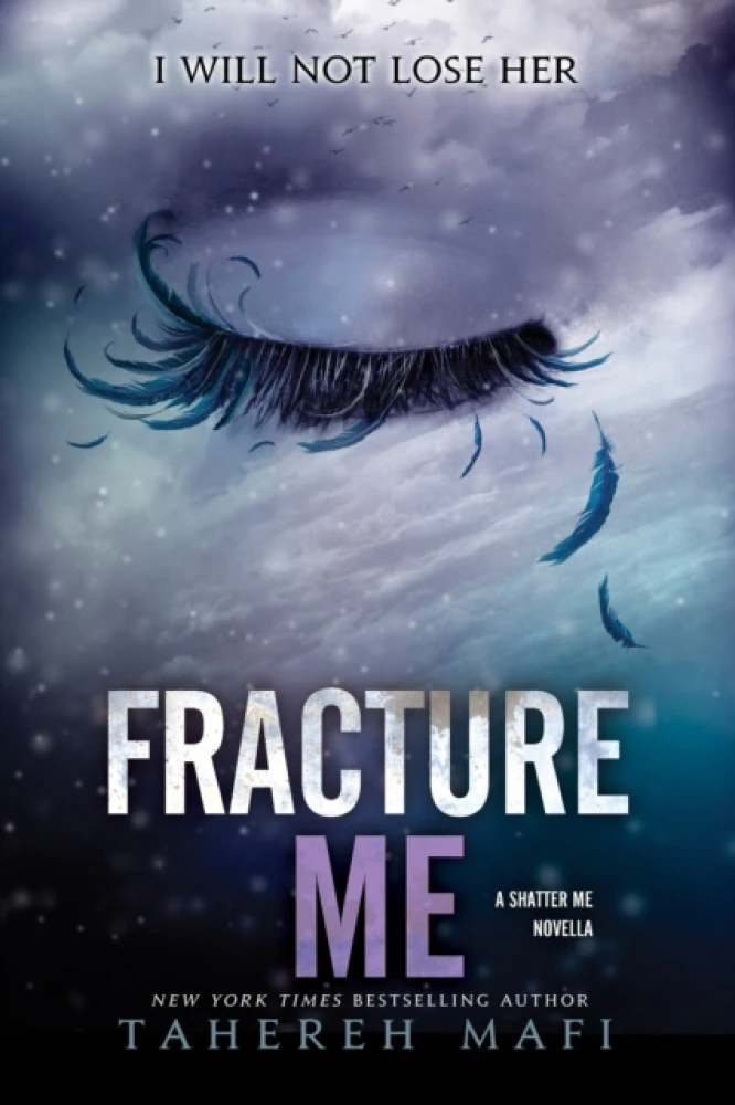 Tahereh Mafi: Fracture Me - Bookstry